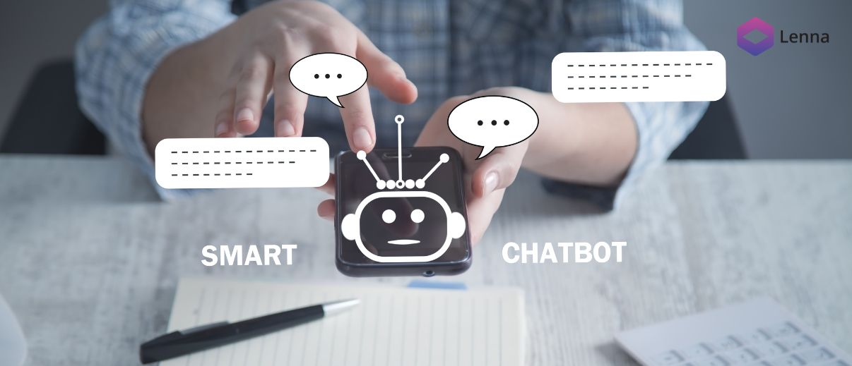 Alasan Chat Bot Dibutuhkan Untuk Bisnis Anda - Lenna.ai